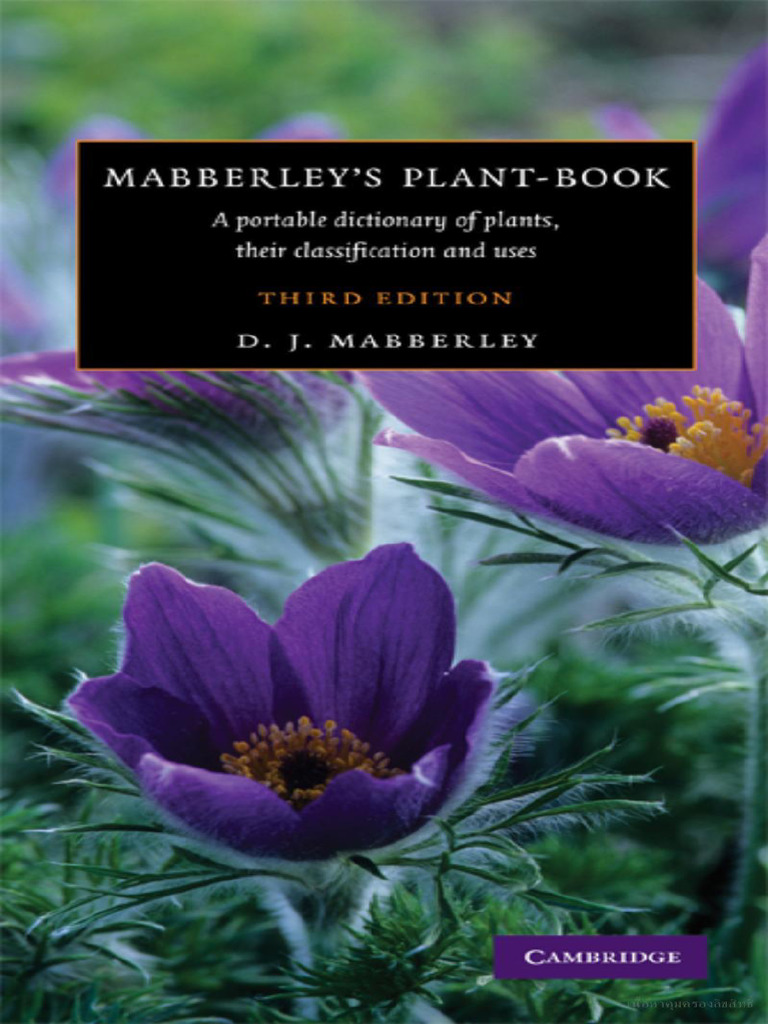 Mabberley's Plant-Book - A Portable Dictionary of Plants, Their ...