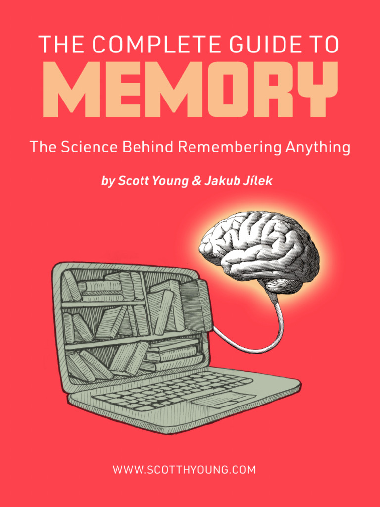 Mastering Memory: A Comprehensive Guide | PDF | Memory | Recall (Memory)