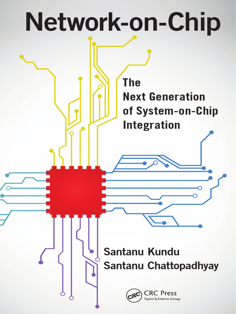 Network On Chip The Next Generation Of System On C Download Free Pdf