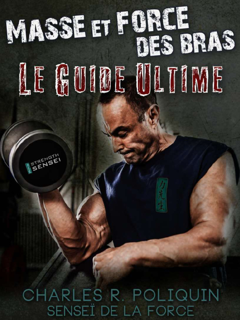 Guide Ultime pour la Force des Bras | PDF | Bras | Muscle