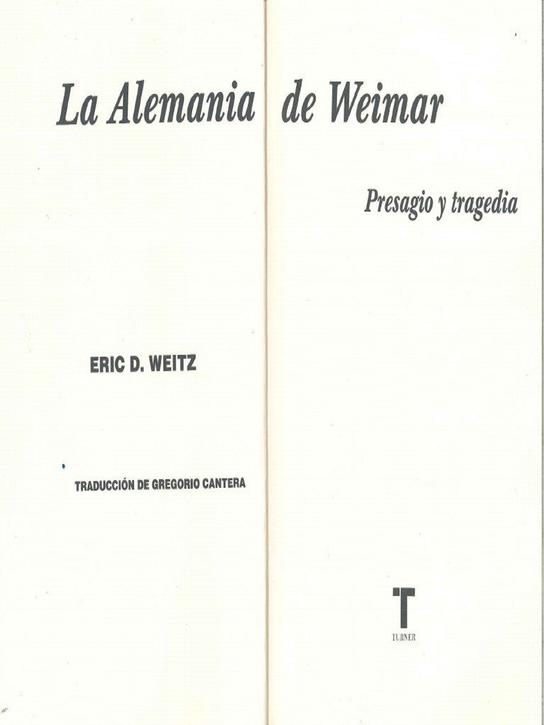 La Alemania de Weimar Eric D Weitz 1 | PDF