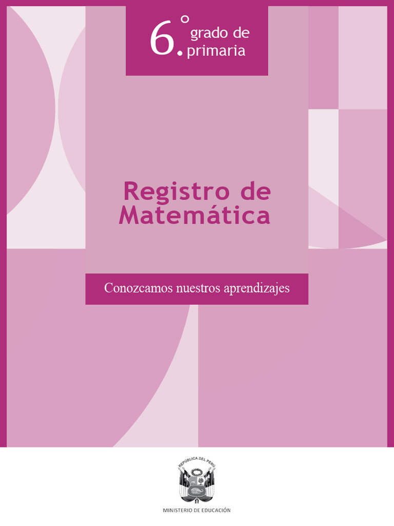 Registro de Matemática, Conozcamos Nuestros Aprendizajes. 6°. Grado de Matemática | PDF