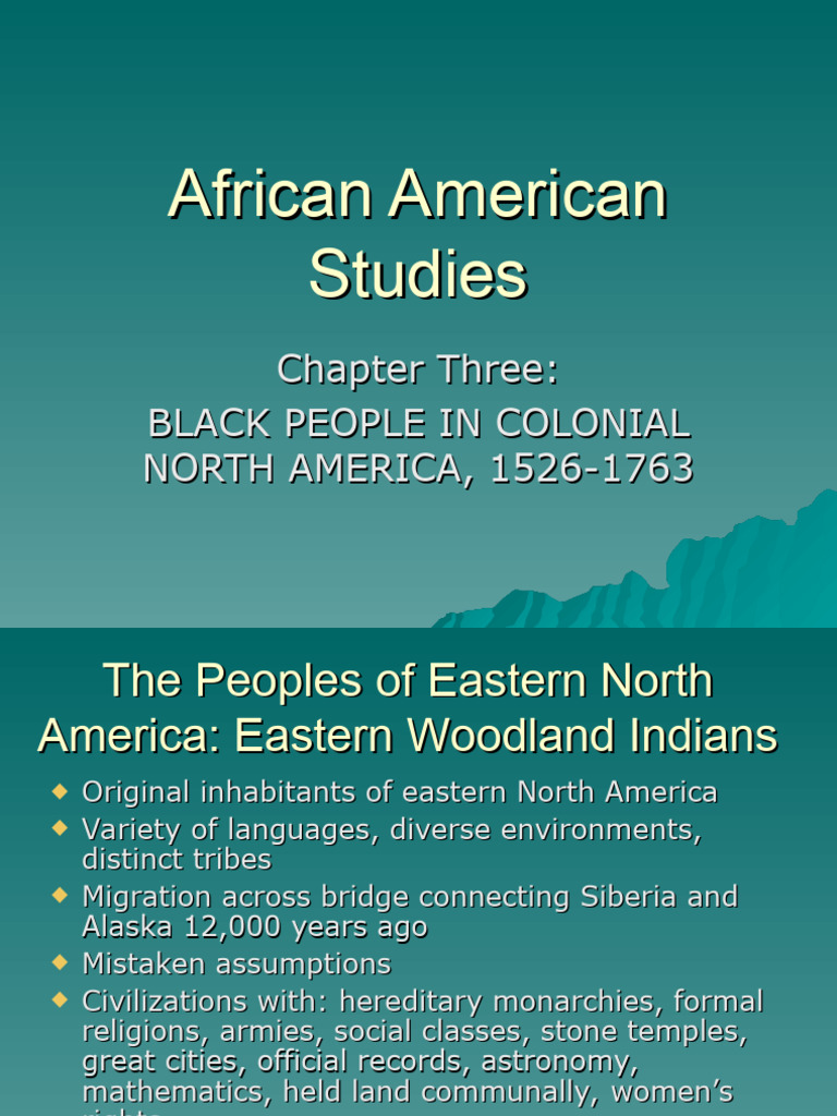 Chapter Three Black People in Colonial North America | PDF | Slavery ...