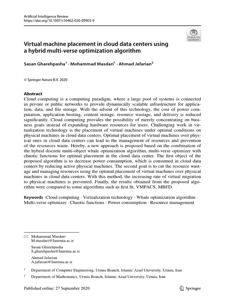 Virtual Machine Placement in Cloud Data Centers Using A Hybrid Multi Verse Optimization ...