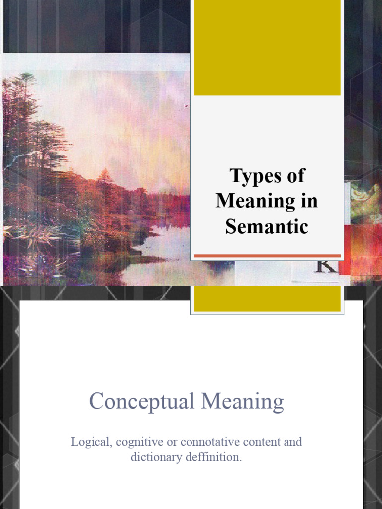 Types of Meaning in Semantic - Semester 2 | PDF
