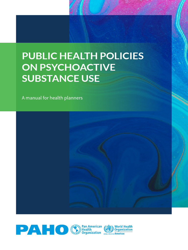 Public Heatlh Policies On Substance Use | PDF | Policy | Substance Abuse