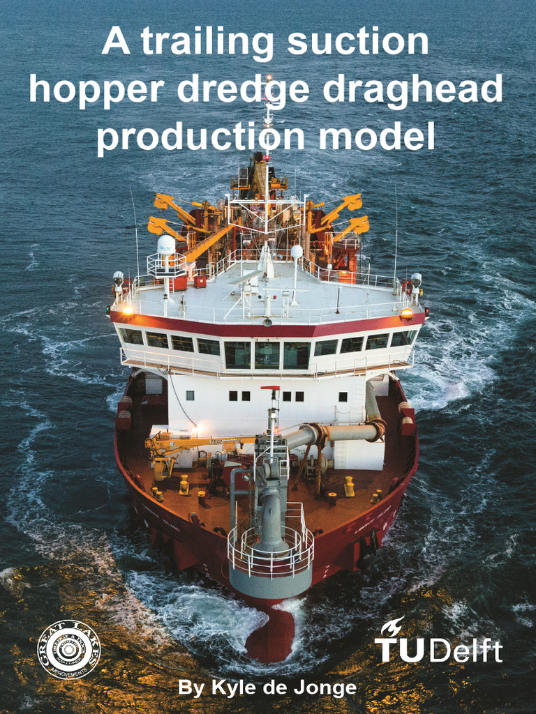 A Trailing Suction Hopper Dredge Draghead Production Model K de Jonge ...