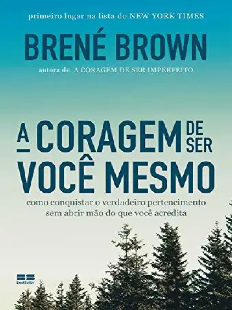 A Coragem de Ser Voce Mesmo Brene Brown | PDF