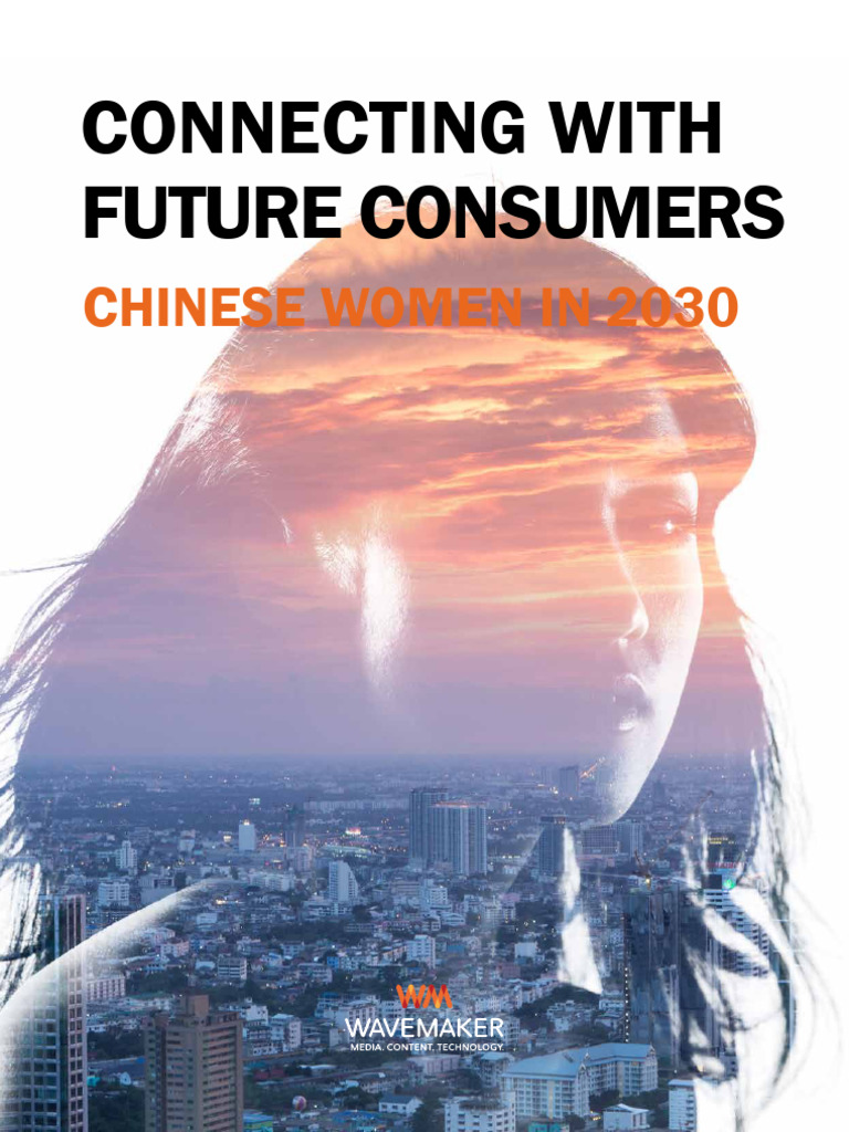 Connecting With Future Consumers Chinese Women in 2030 | PDF ...