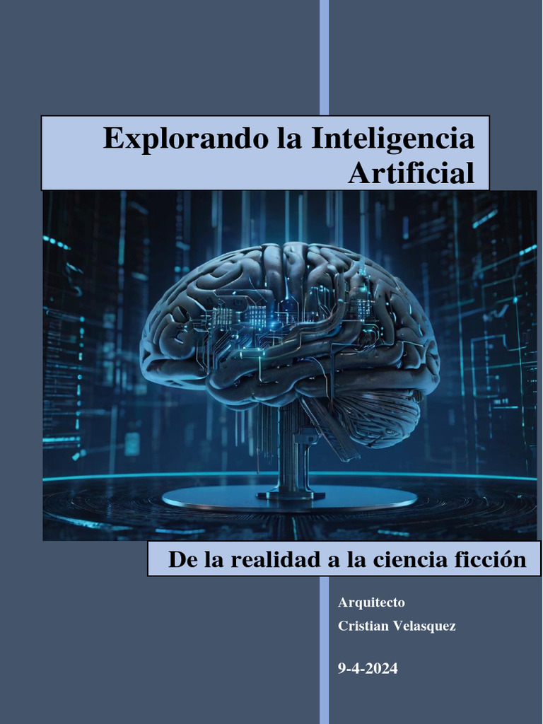 Explorando La Inteligencia Artificial de La Ciencia Ficción A La Realidad | Descargar gratis PDF ...