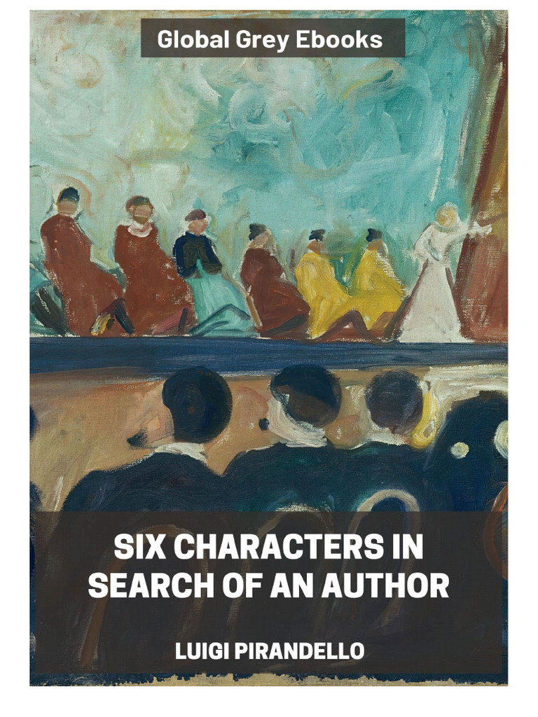 Six Characters in Search of an Author | PDF | Poetry