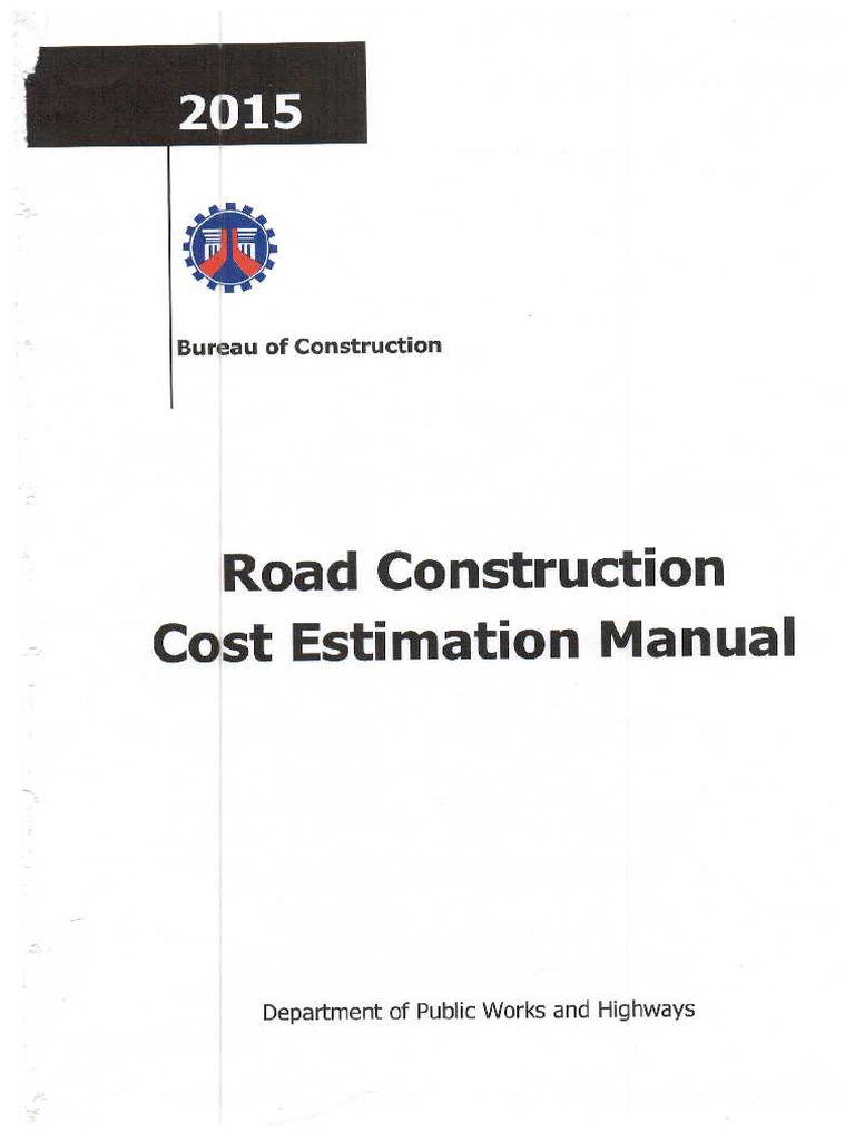 2015 Road Construction Cost Estimation Manual Complete PDF Free | PDF