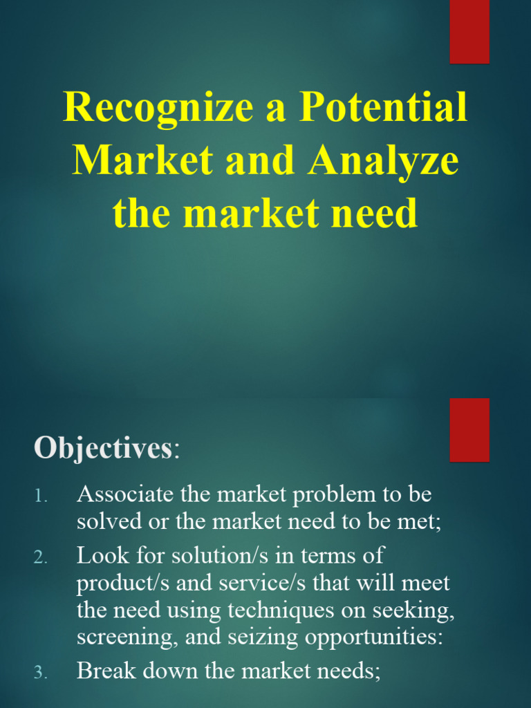 ENTREP Week 3 4 Recognize A Potential Market | PDF | Entrepreneurship | Market (Economics)