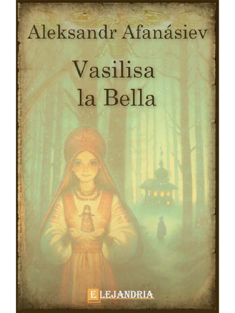 Vasilisa la Bella: Cuento Clásico | PDF