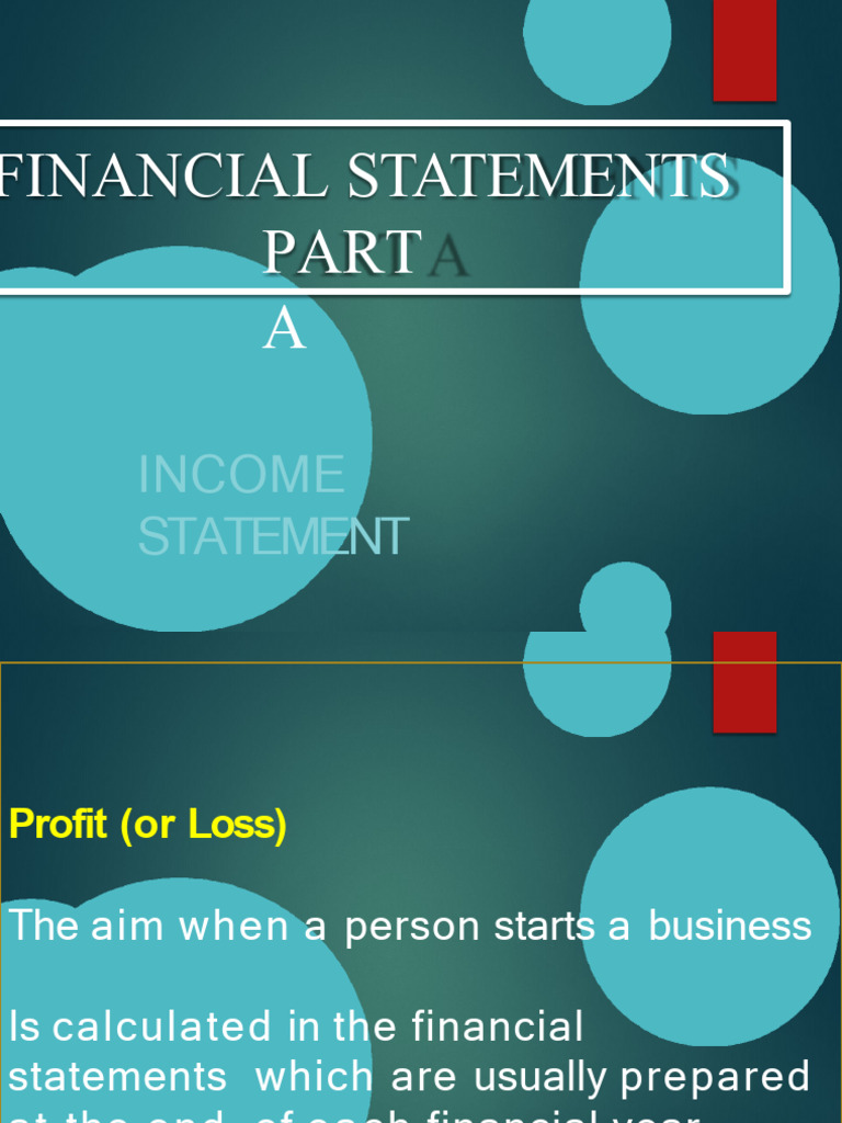 Financial Statements Part A2 | PDF | Debits And Credits | Income Statement