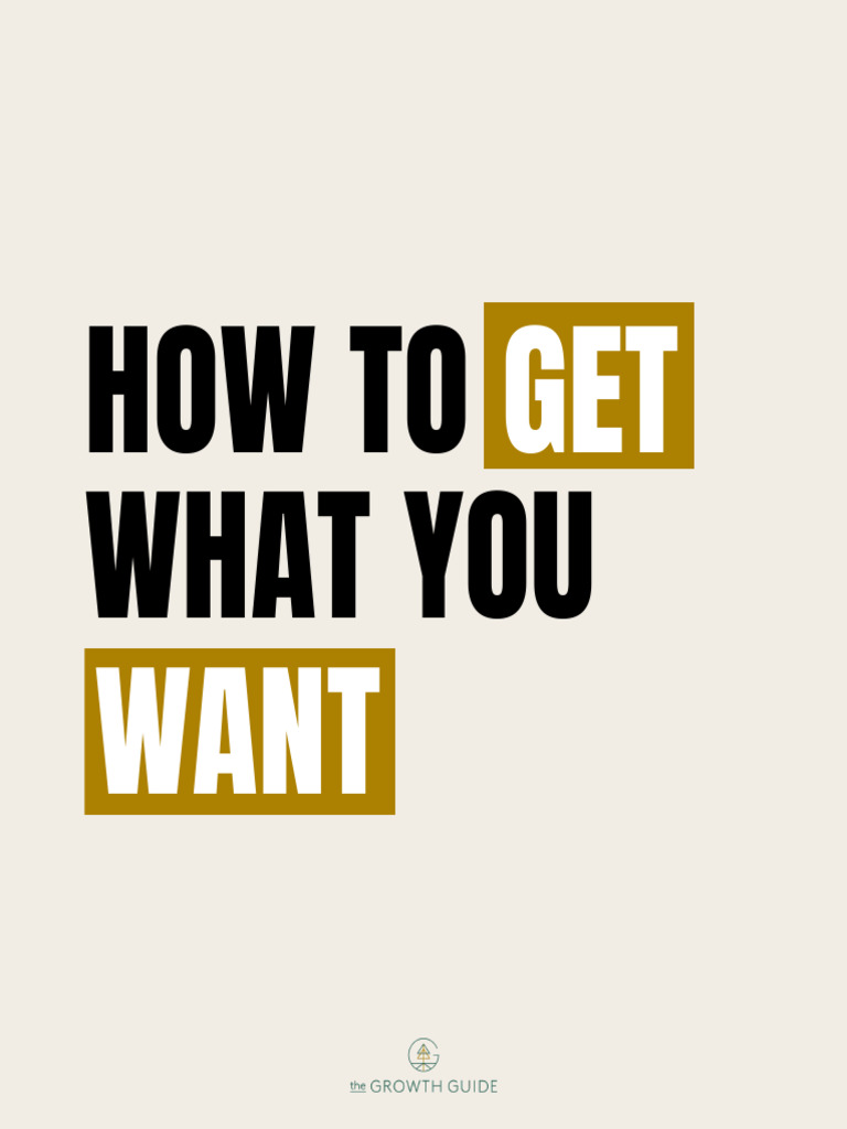How To Get What You Want | PDF | Social Psychology | Cognitive Science