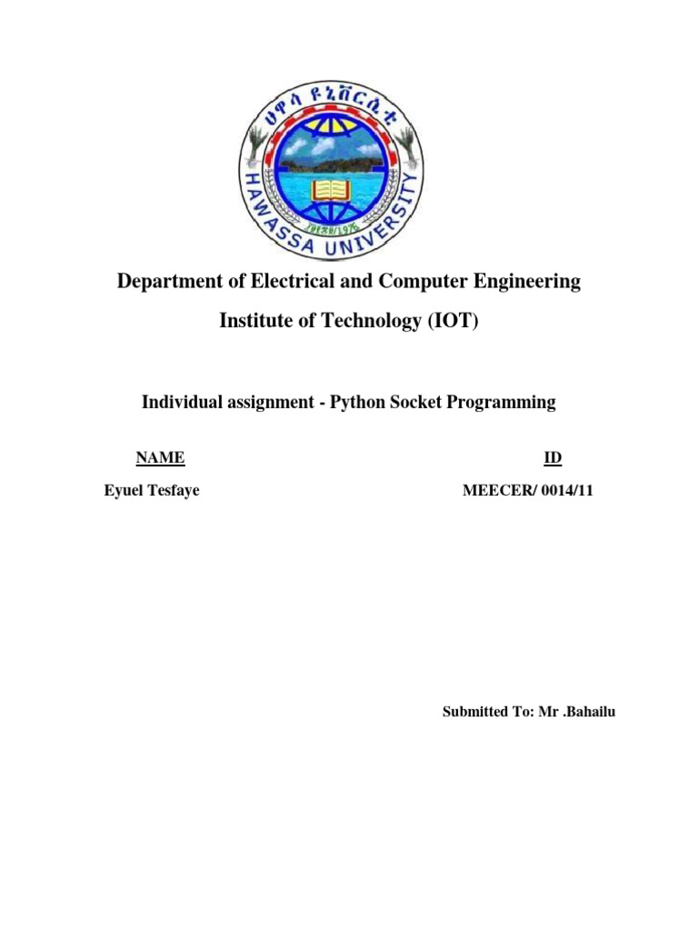 Eyuel Tesfaye 0014 (Socket Programming) | PDF | Network Socket | Port ... Eyuel Tesfaye 0014 (Socket Programming) | PDF | Network Socket | Port ...