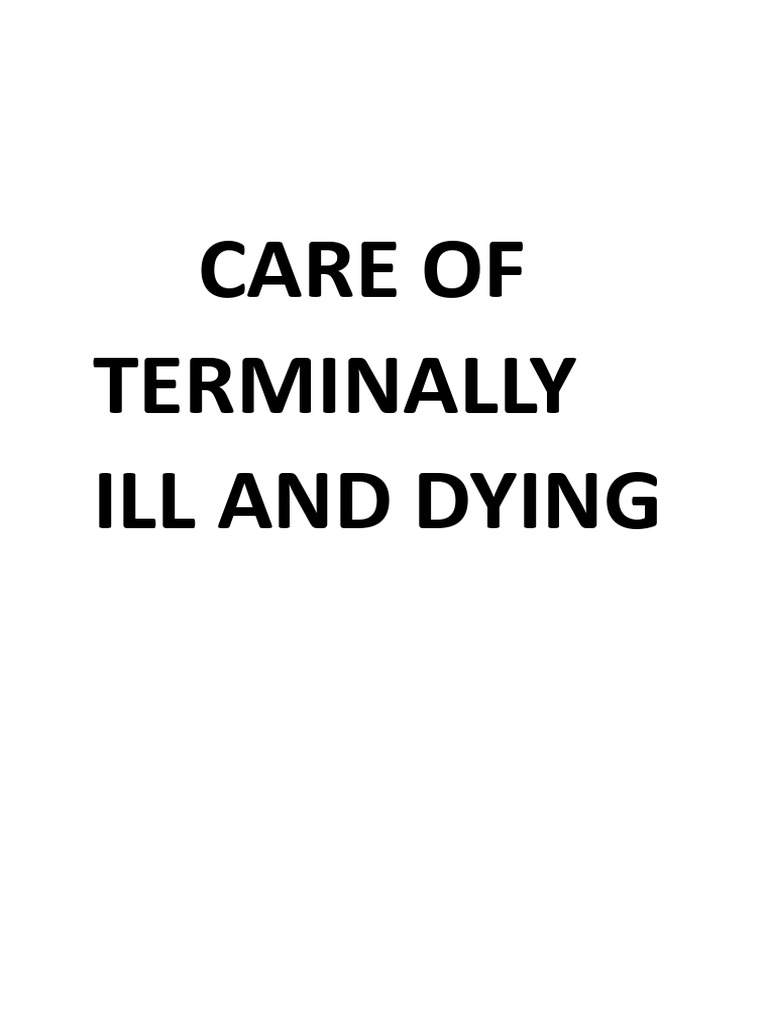 Care for Terminally Ill Patients | PDF | Grief | Anger