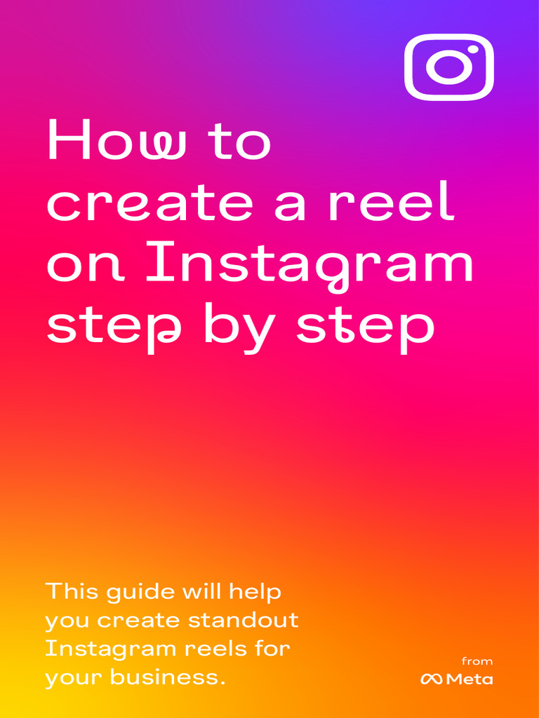 Create Engaging Instagram Reels Guide | PDF | Websites | Camera