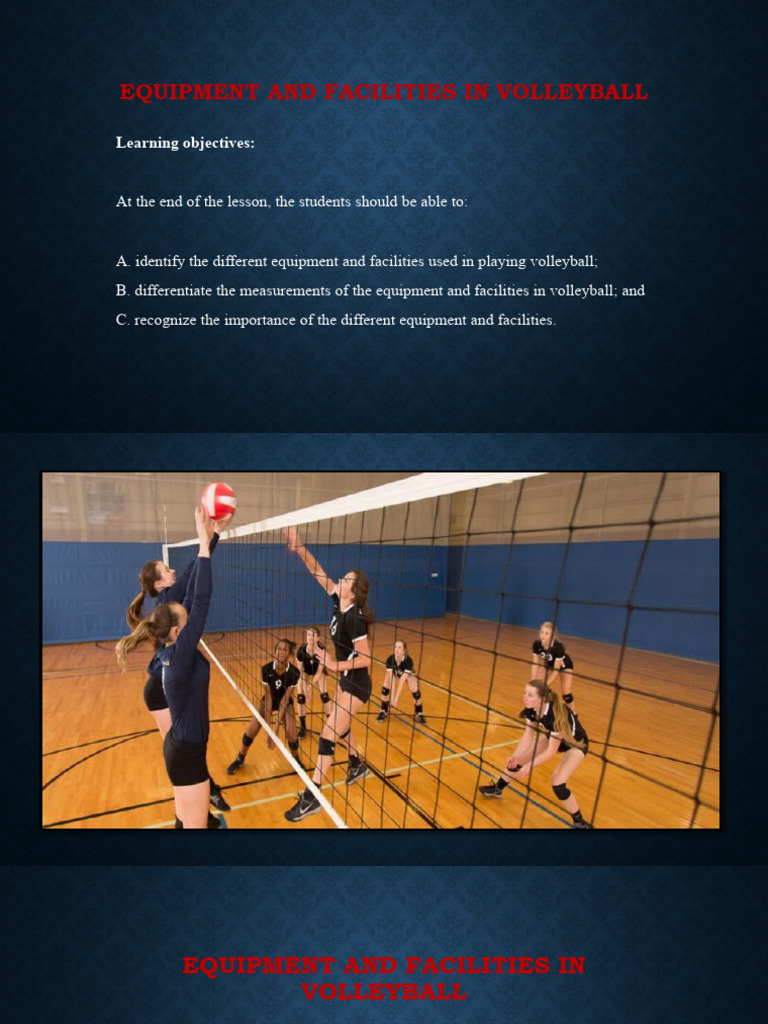 Equipment and Facilities in Volleyball | PDF | Volleyball | Hand