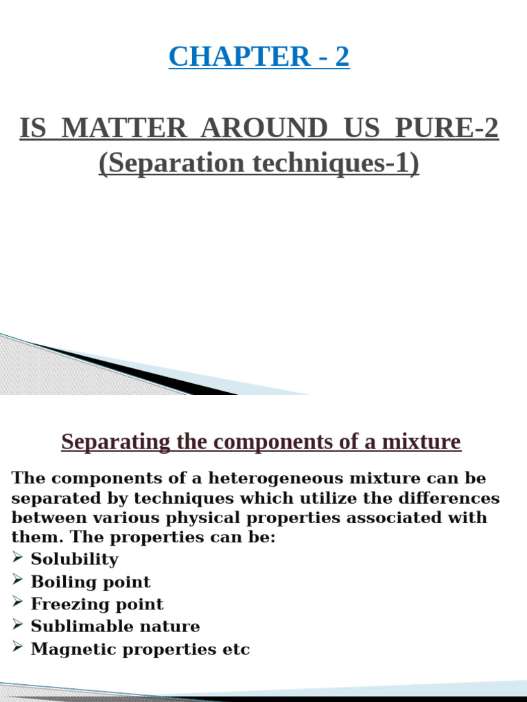 Is Matter Around Us Pure | PDF | Distillation | Chromatography