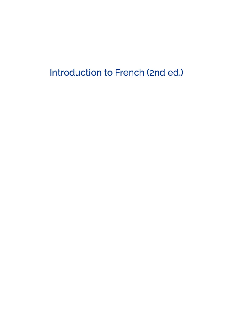 Introduction To French 2nd Ed 1646065562. Print | PDF | Grammatical ...