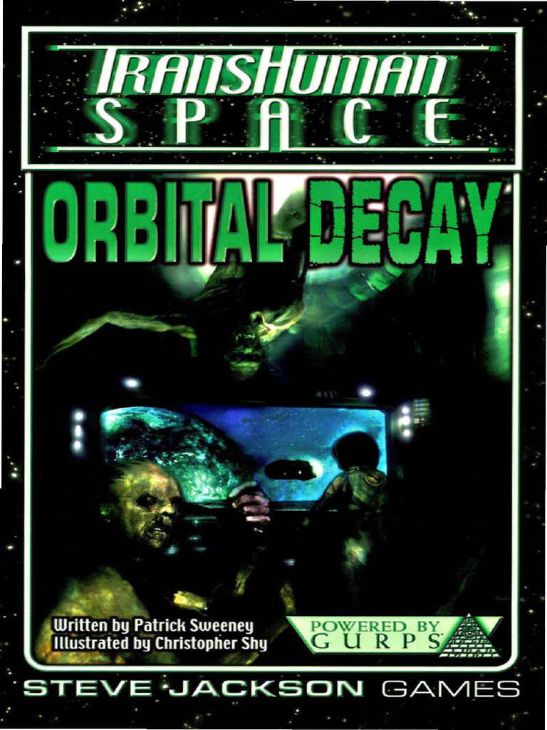 Transhuman Space - Orbital Decay | PDF | History