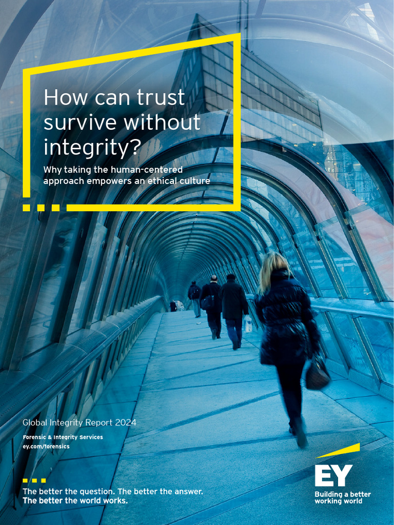 EY 2024 - Global Integrity Report | PDF | Integrity | Incentive