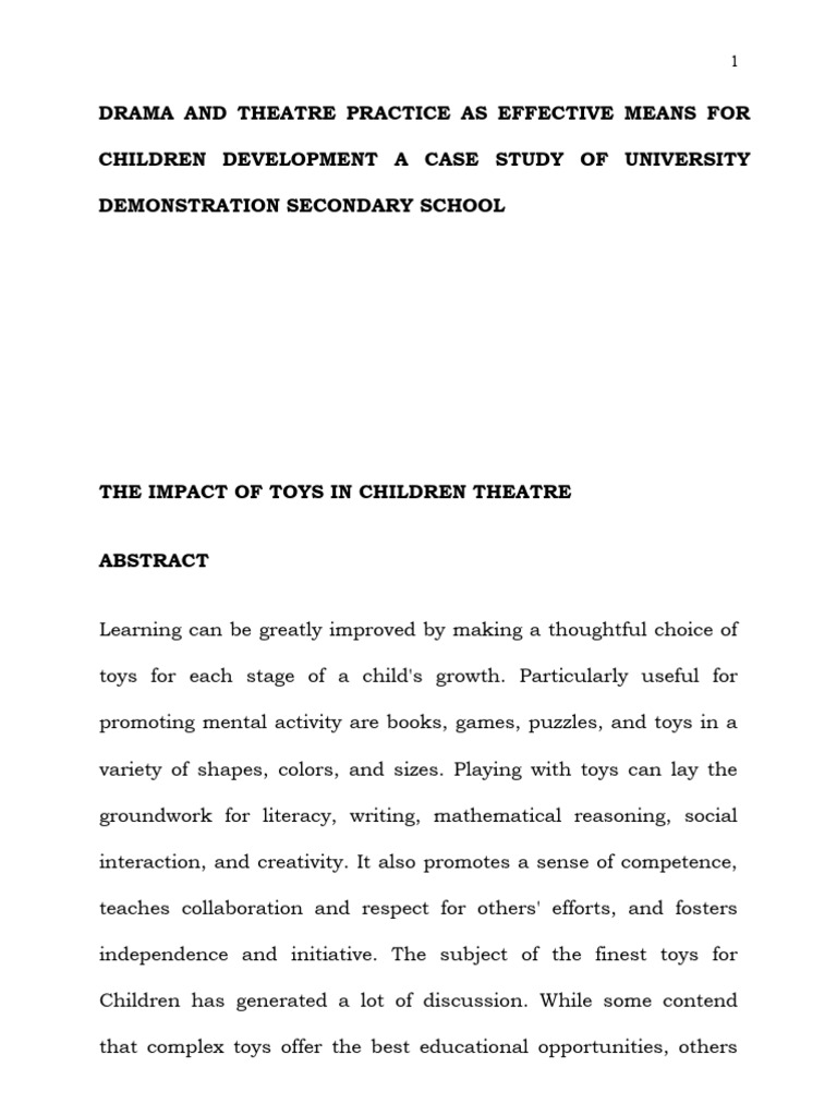 Drama and Theatre Practice As Effective Means For Children Development ...