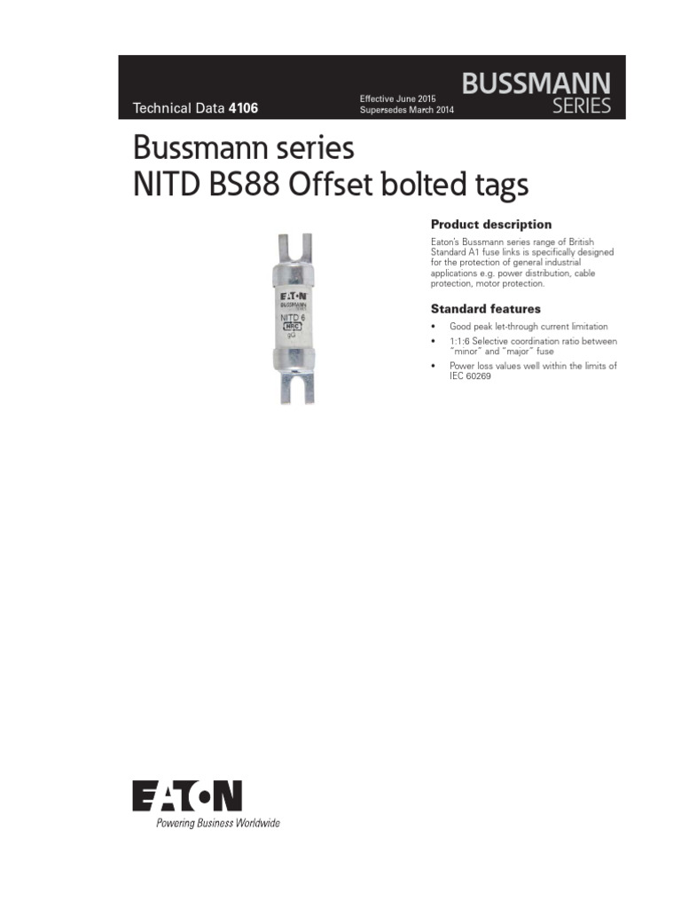 Eaton Bussmann NITD BS88 Fuses - Data Sheet & Curves | PDF | Fuse ...