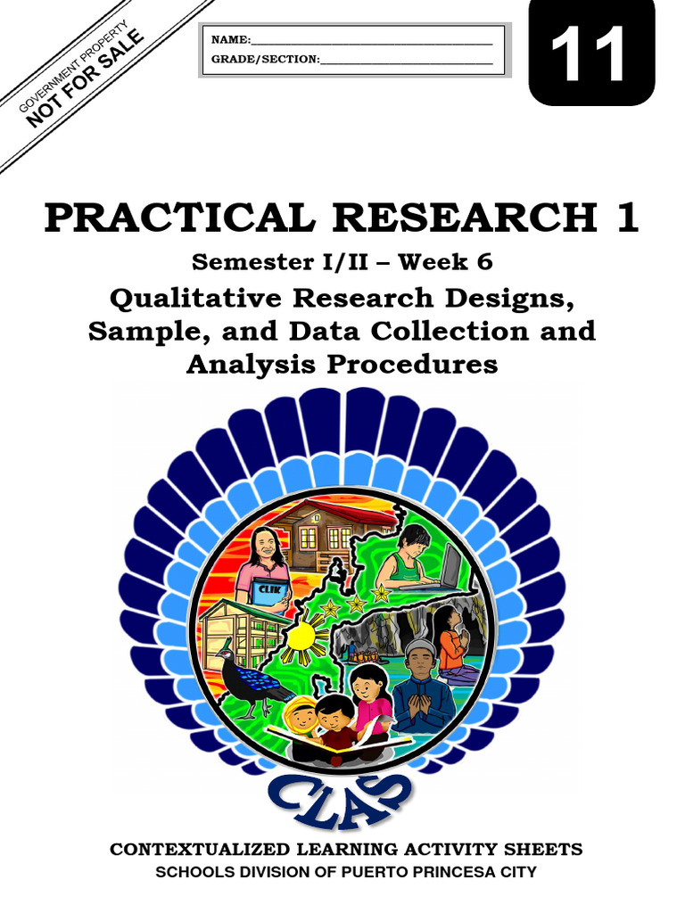 Practical Research 1: Qualitative Research Designs, Sample, and Data ...
