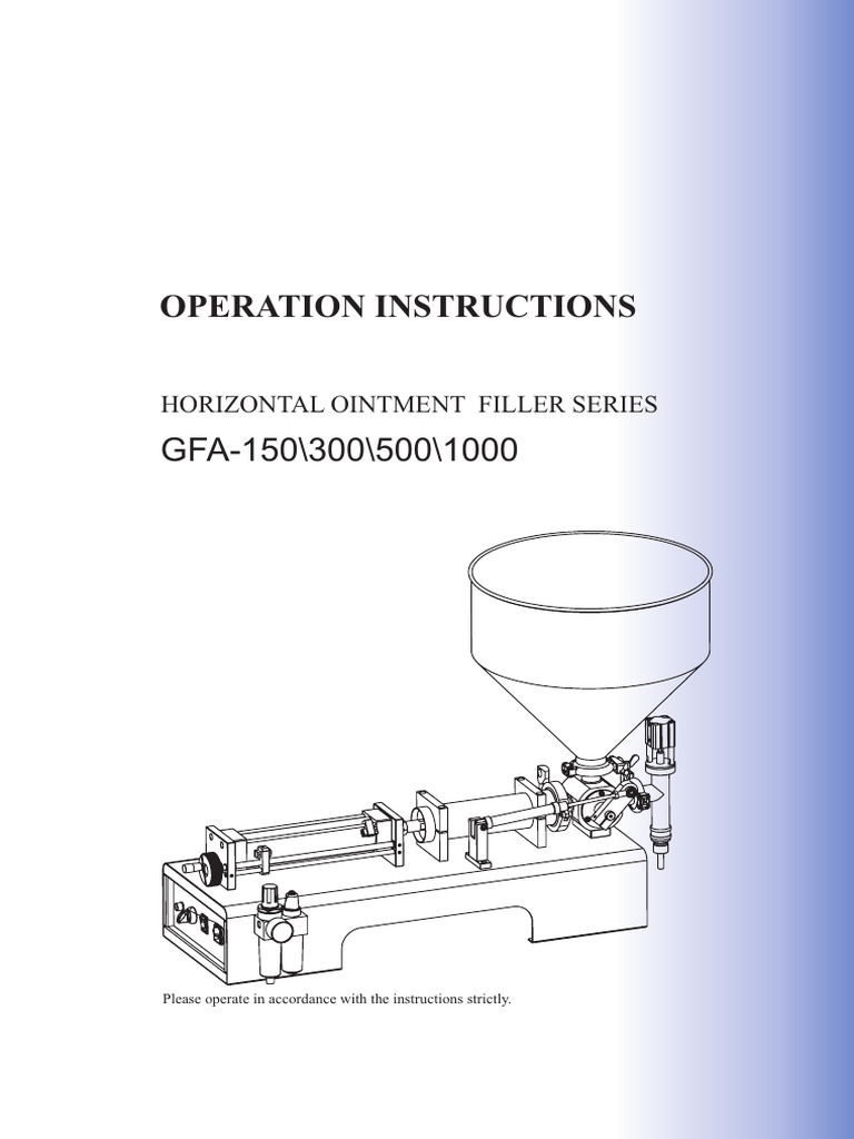 Horizontal Ointment Filler Manual | PDF | Valve | Safety