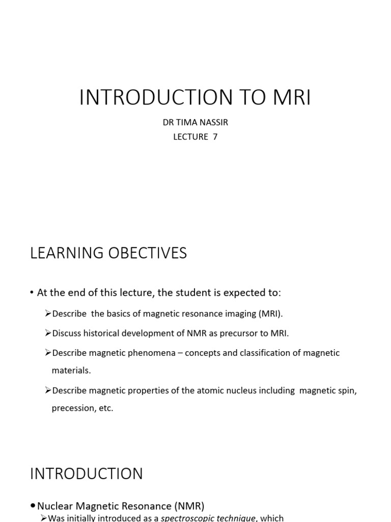 Lecture 7 Introduction To Mri | Download Free PDF | Magnetic Resonance ... Lecture 7 Introduction To Mri | Download Free PDF | Magnetic Resonance ...