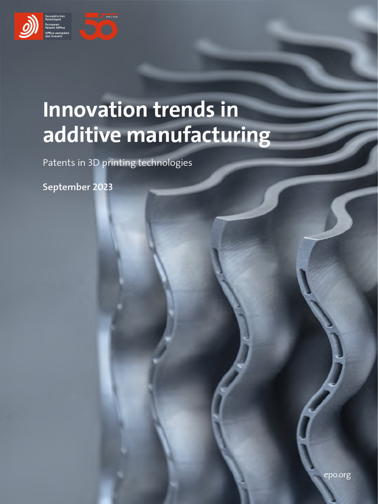 Innovation Trends in Additive Manufacturing | PDF | 3 D Printing | Innovation