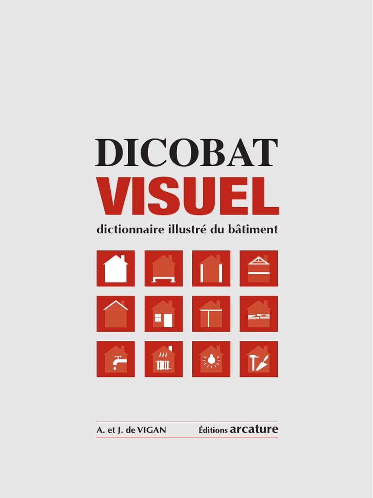 DICOBAT VISUEL. Dictionnaire Illustré Du Bâtiment | PDF | Fenêtre ...
