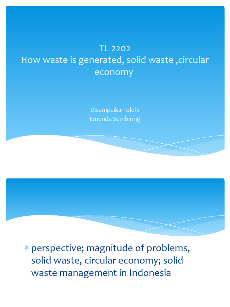 Wk2 TL2202 Circular Economy-2021 | PDF | Waste | Recycling