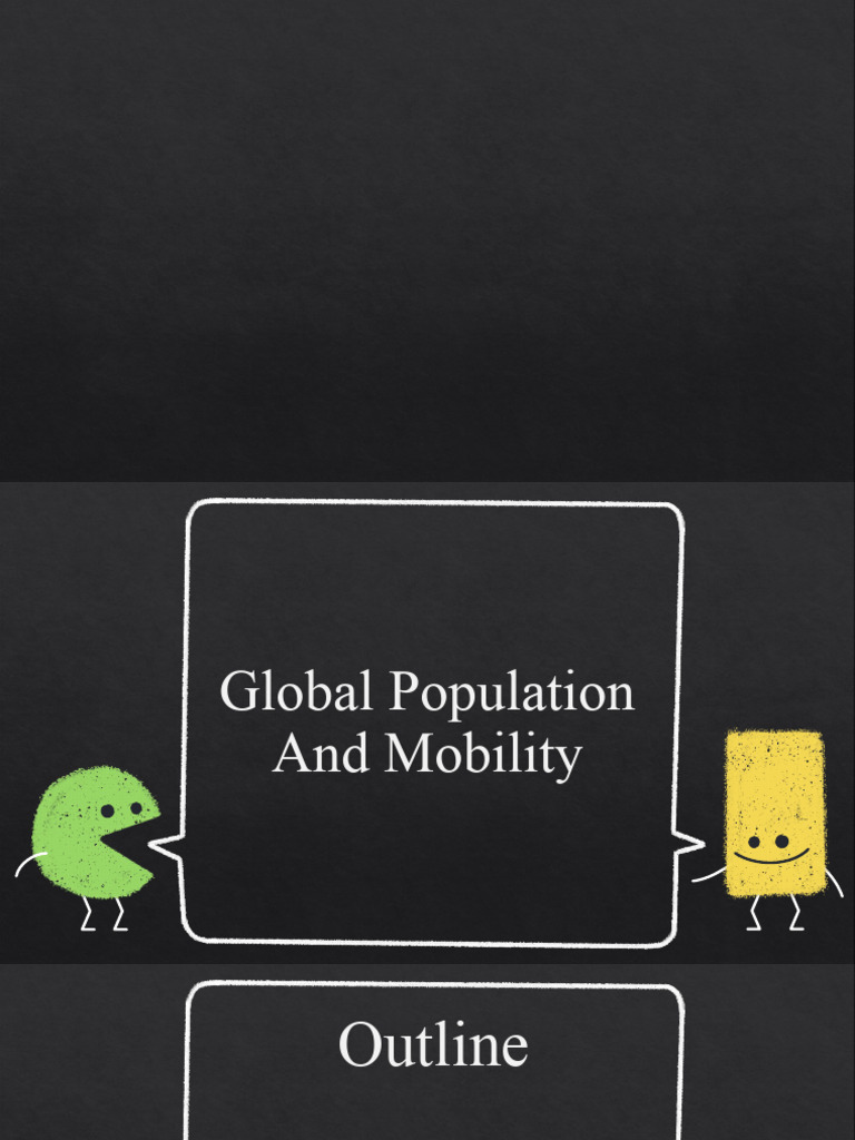 Global Population and Mobility | Download Free PDF | Human Migration ...