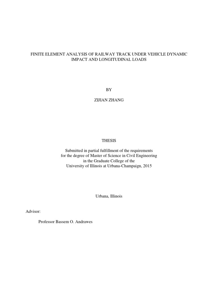 Finite Element Analysis of Railway Track under Vehicle Dynamic Impact and Longitudinal Loads | PDF