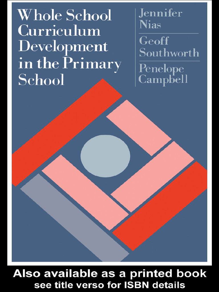 Whole School Curriculum Development in The Primary School Development in The Primary School by ...