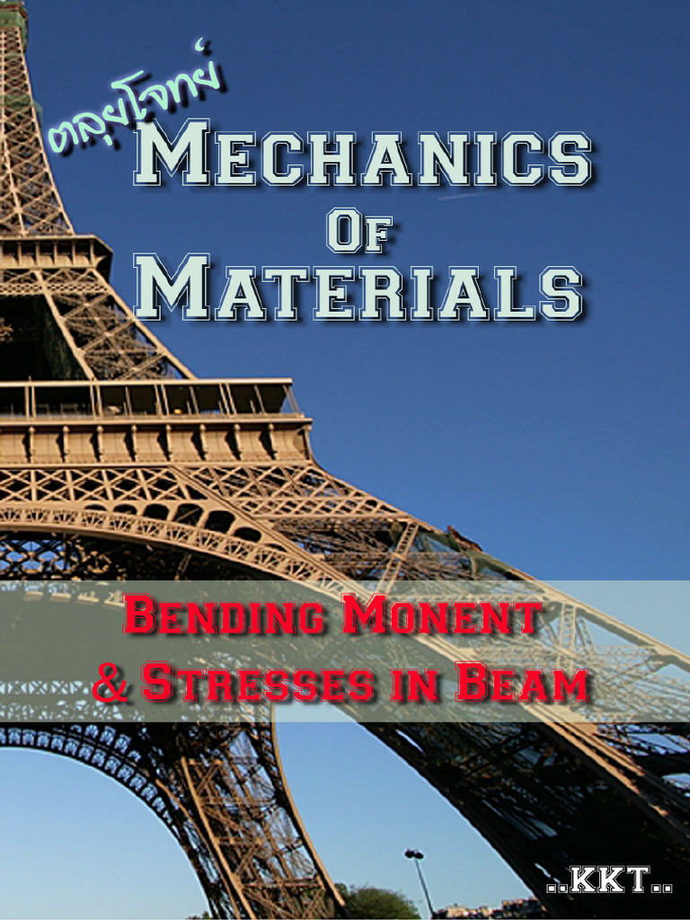 ตลุยโจทย์ Mechanics Of Materials (Bending Moment & Stresses in Beam) | PDF