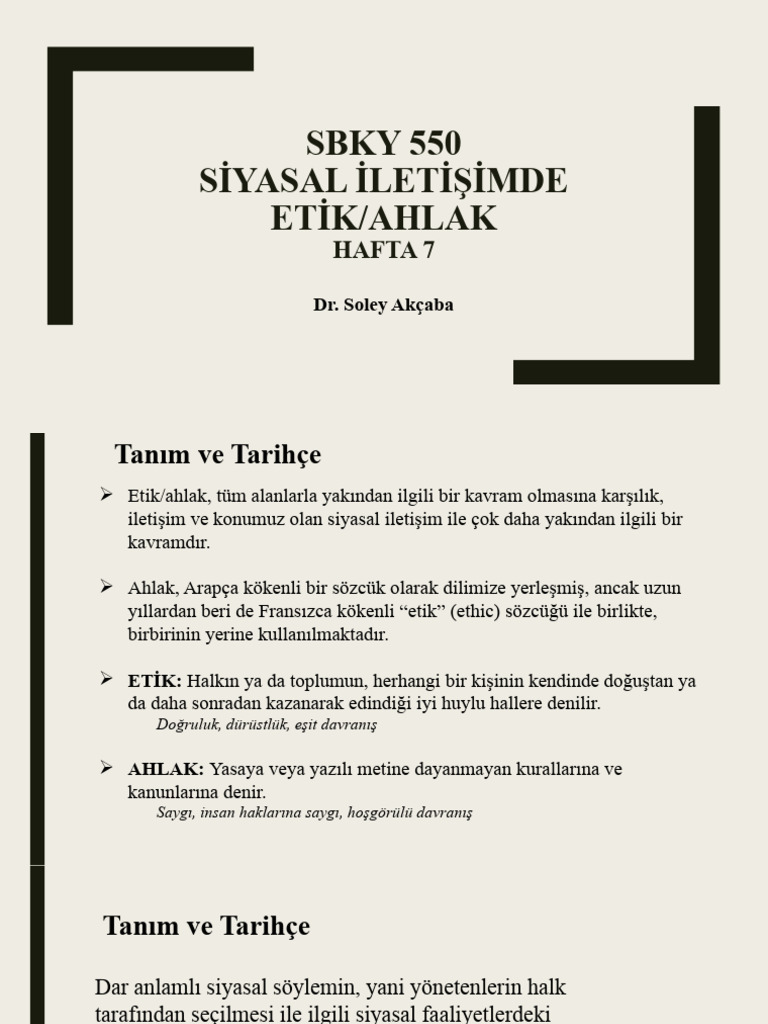 Hafta 7 SİYASAL İLETİŞİM-Siyasal İletişimde Etik | PDF
