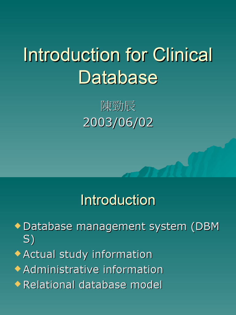 Introduction For Clinical Database | PDF | Databases | Relational Database