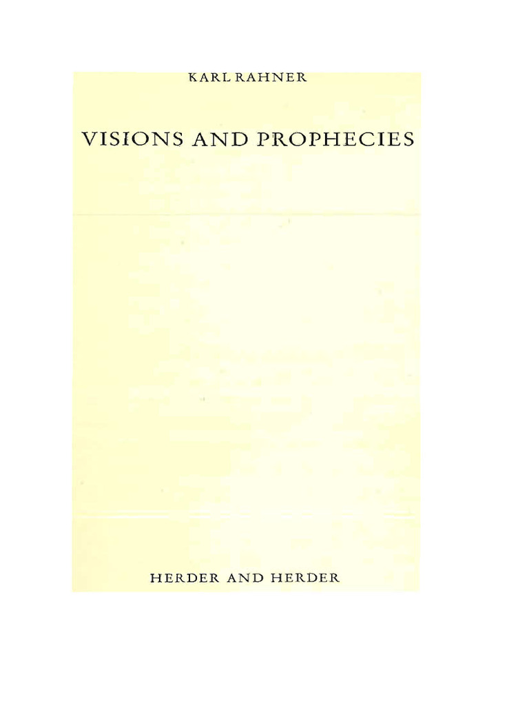 Visions and Prophecies (Karl Rahner S.J.) | PDF | Revelation | Faith