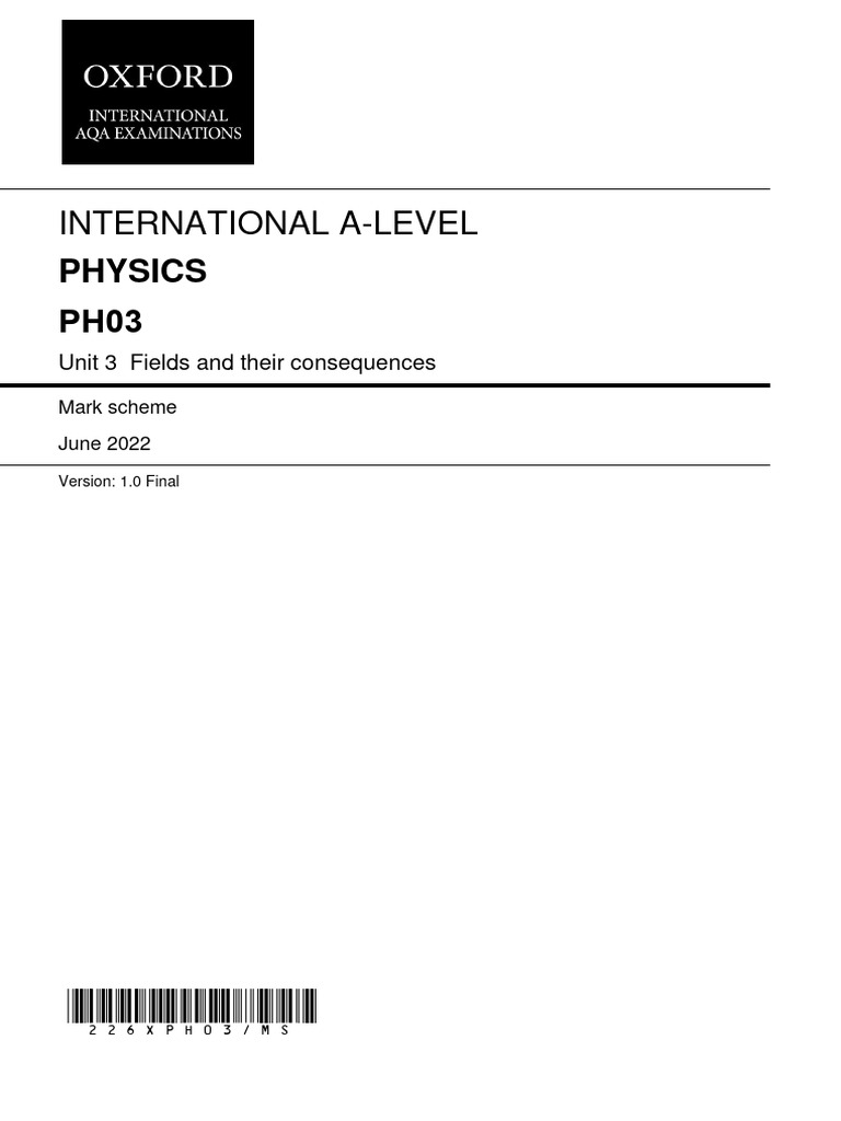2022 June - Unit 3 Mark Scheme | PDF | Momentum | Capacitance