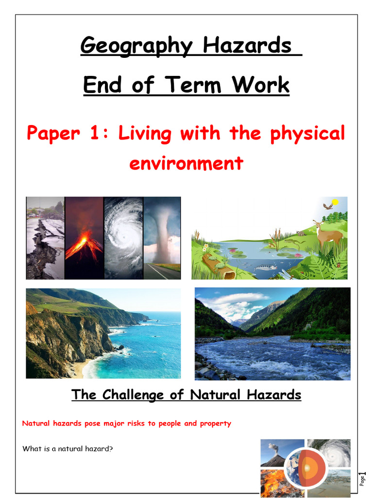 Geography Hazards End of Term Work: Paper 1: Living With The Physical ...