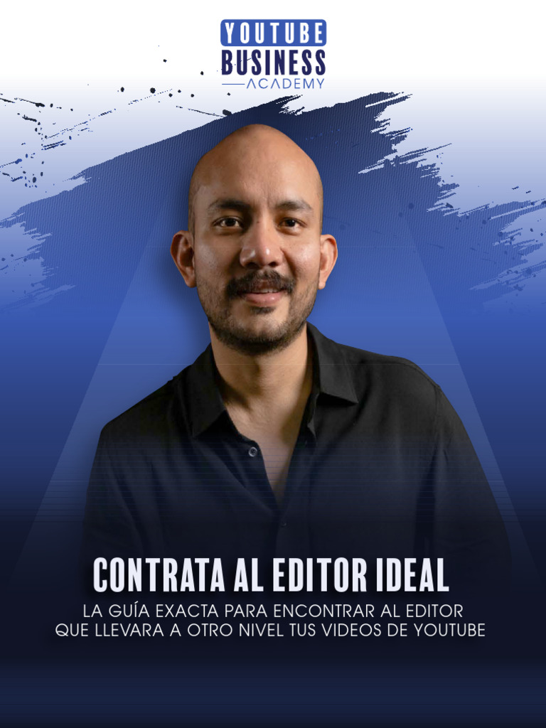 Cómo contratar al editor ideal para YouTube | PDF | Crecimiento ...