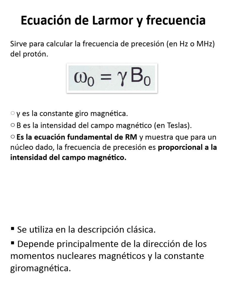 Ecuación de Larmor y Frecuencia | PDF | Campo magnético | Magnetización