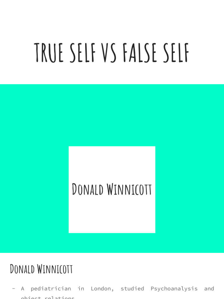 True Self vs False Self Explained | PDF | Self-Improvement | Science & Mathematics