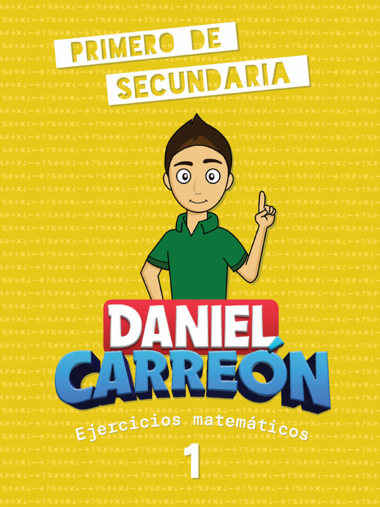 Daniel Carreon 1ero Ejercicios Matematicos v1.2 | PDF