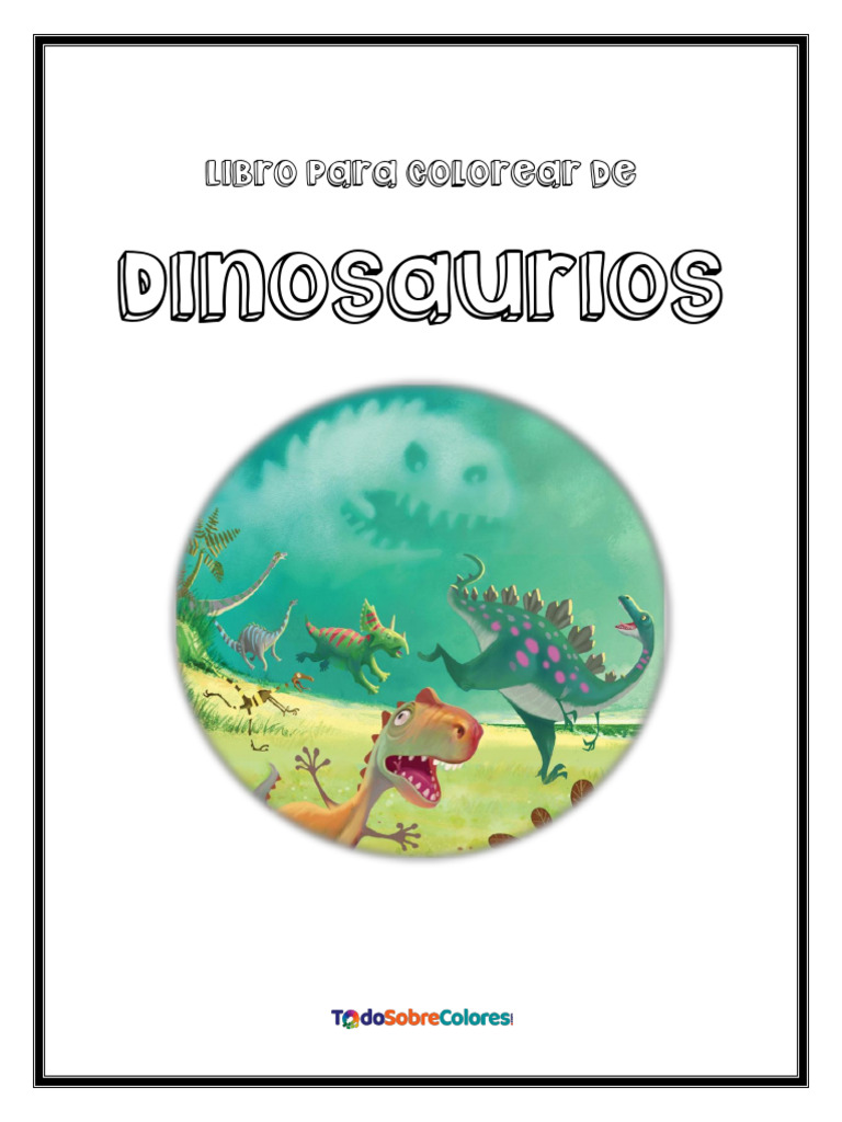 Libro para Colorear de Dinosaurios | PDF | Artes del Lenguaje y ...
